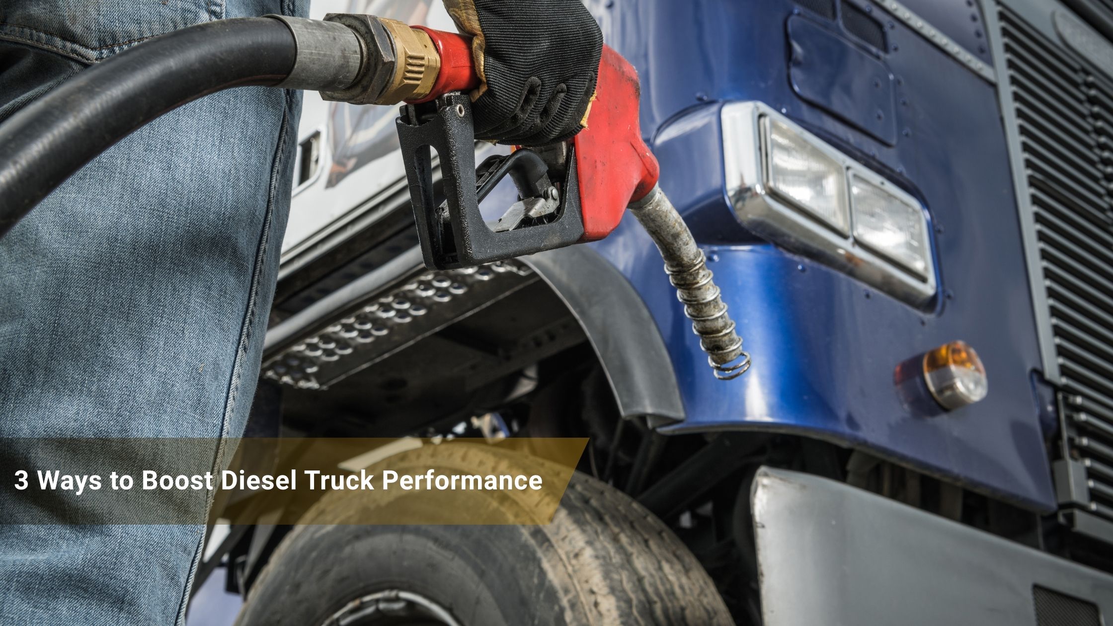 3 Ways to Boost Diesel Truck Performance - GP